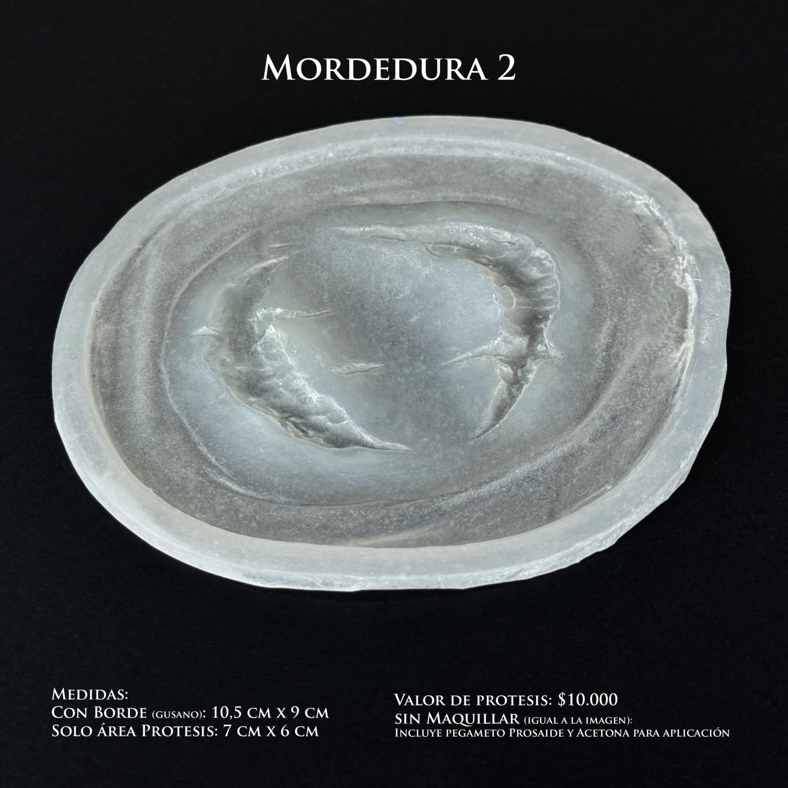 Prótesis de silicona / Encapsulado / Modelo Mordedura _ 2 – Arte Pierrot
